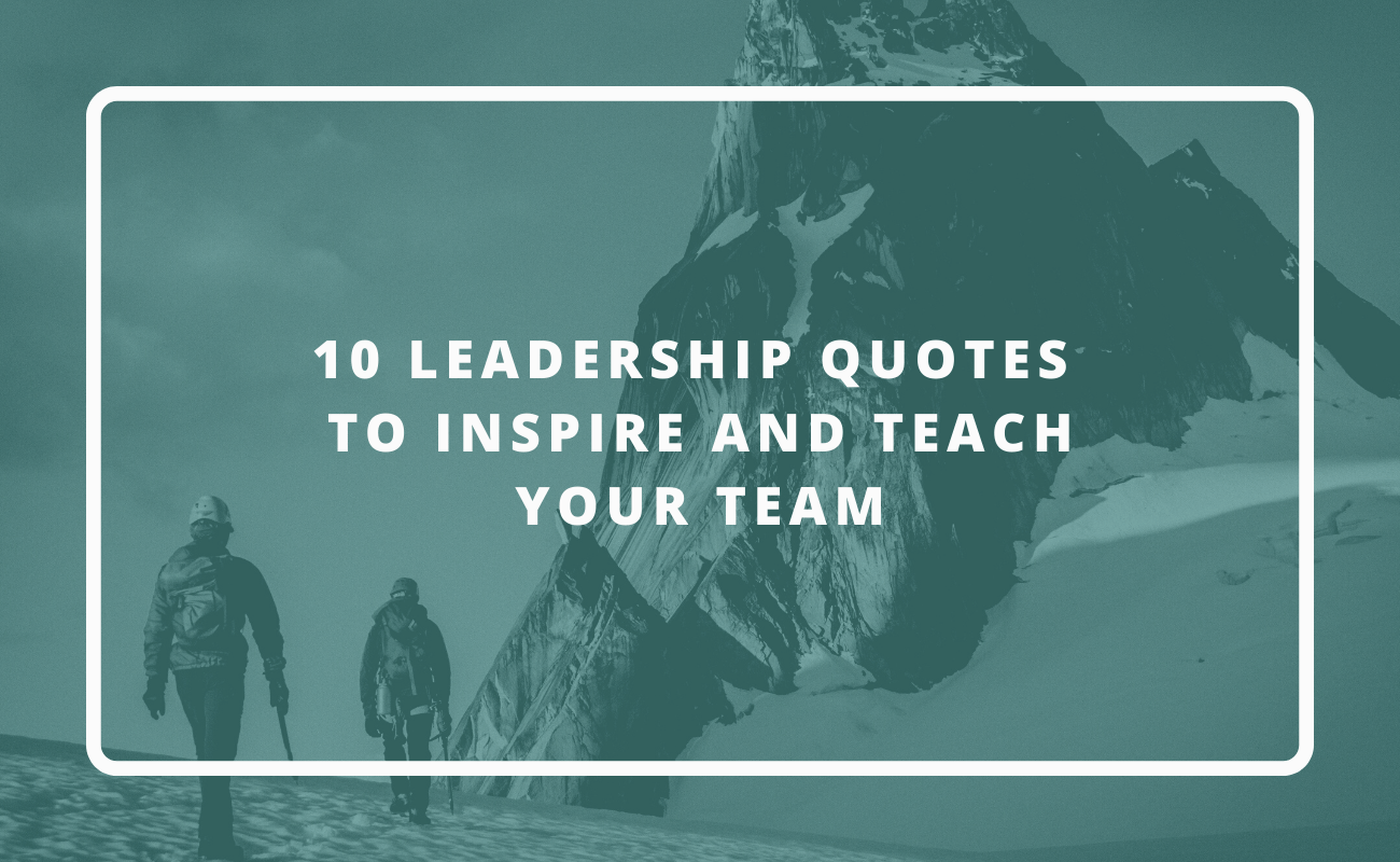 10 Leadership Quotes And What We Can Learn From Them | Credo Growth